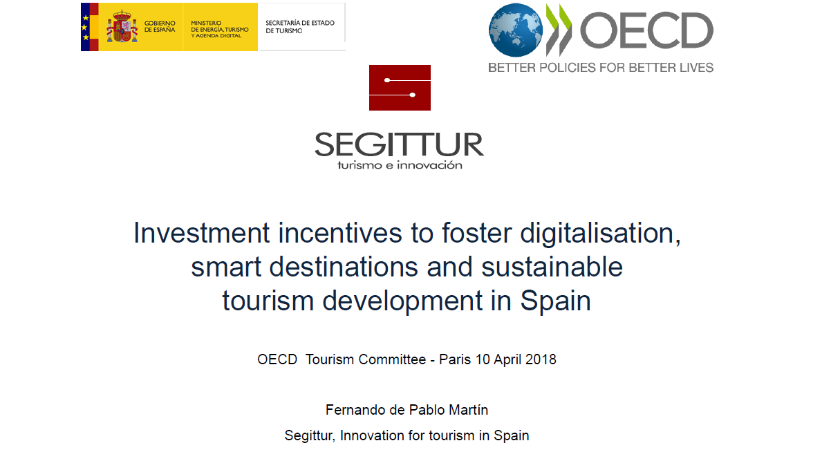 SEGITTUR presenta en el Comité de Turismo de la OCDE la iniciativa de ...