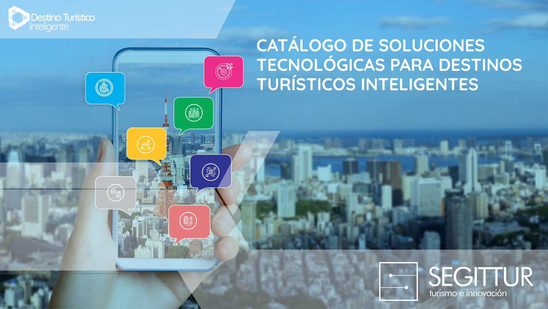 Catálogo de Soluciones Tecnológicas para DTIs| Segittur.es