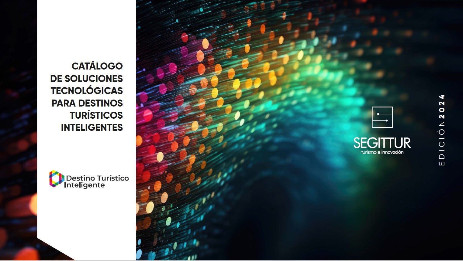 SEGITTUR publica la IV edición del Catálogo de soluciones tecnológicas ...